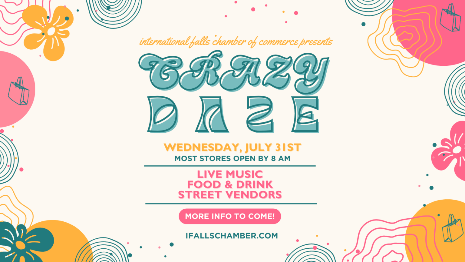 Crazy Daze - International Falls Area Chamber of Commerce